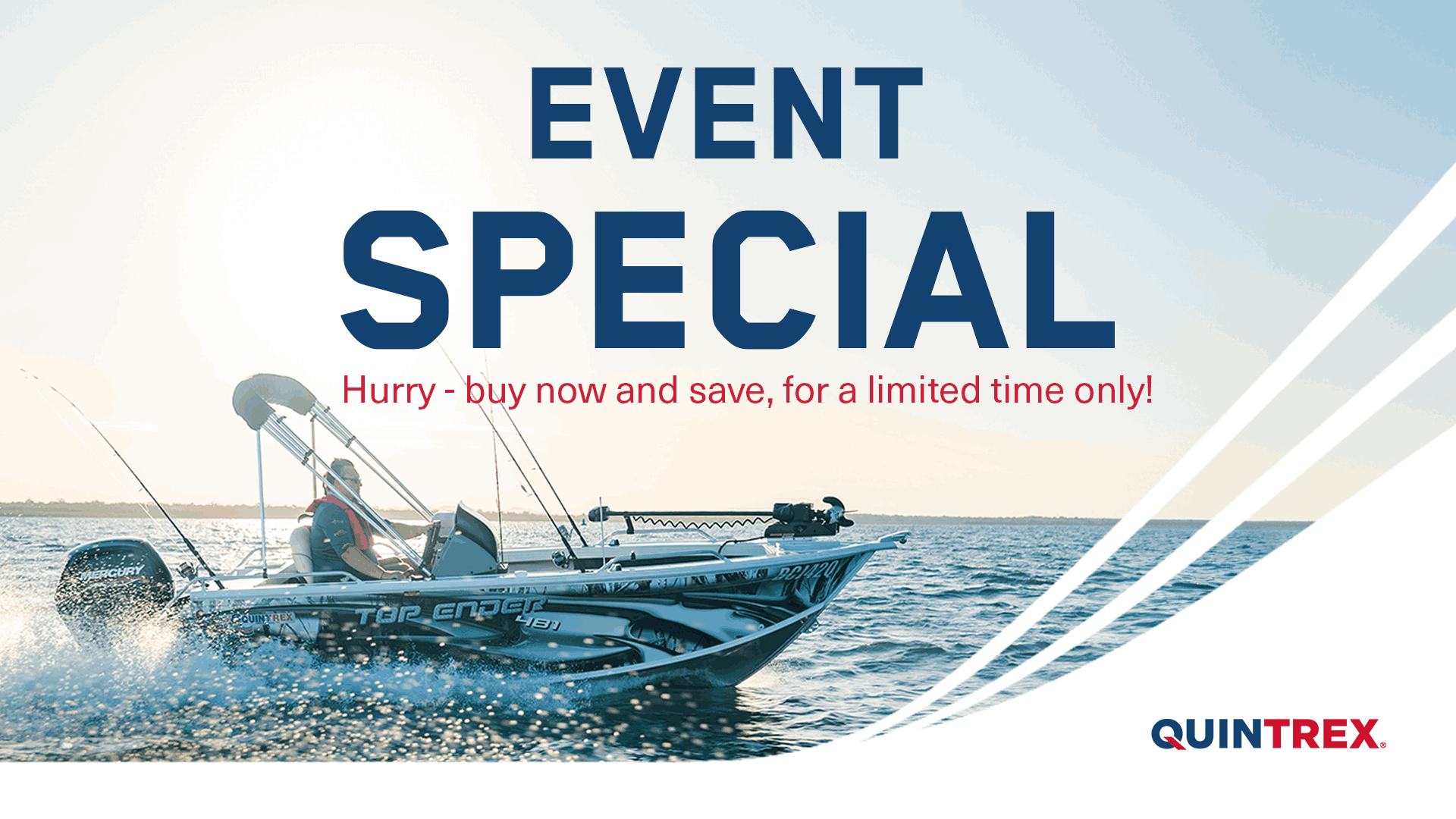 Save Up To $2,000 Off Your Favourite Quintrex Boats On Your Next Purchase